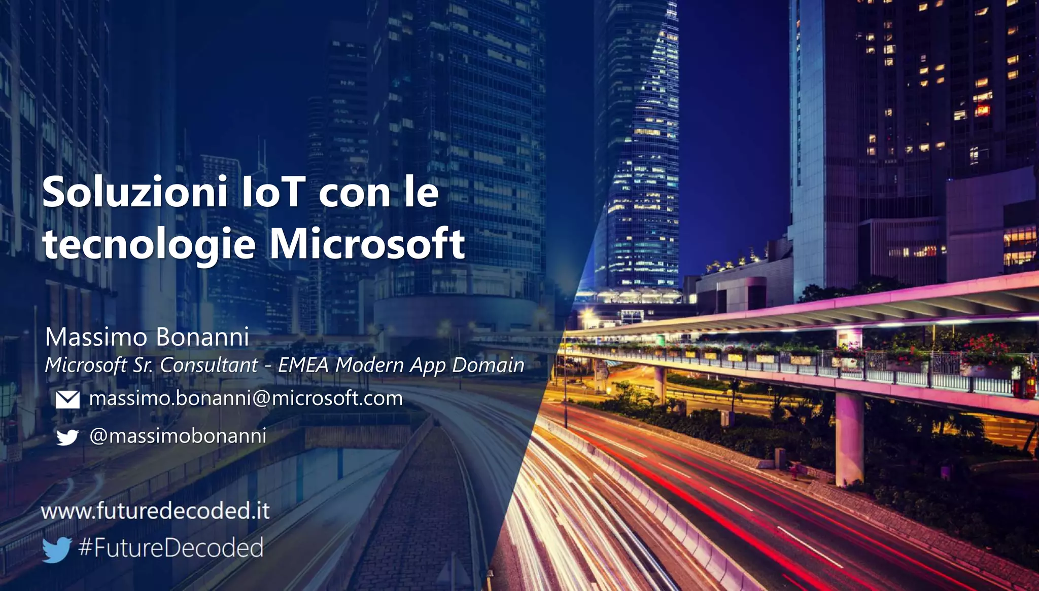 Soluzioni IoT con le tecnologie Microsoft | PPT