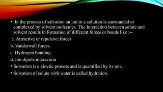 solvation and association and factors affecting solubility.pptx