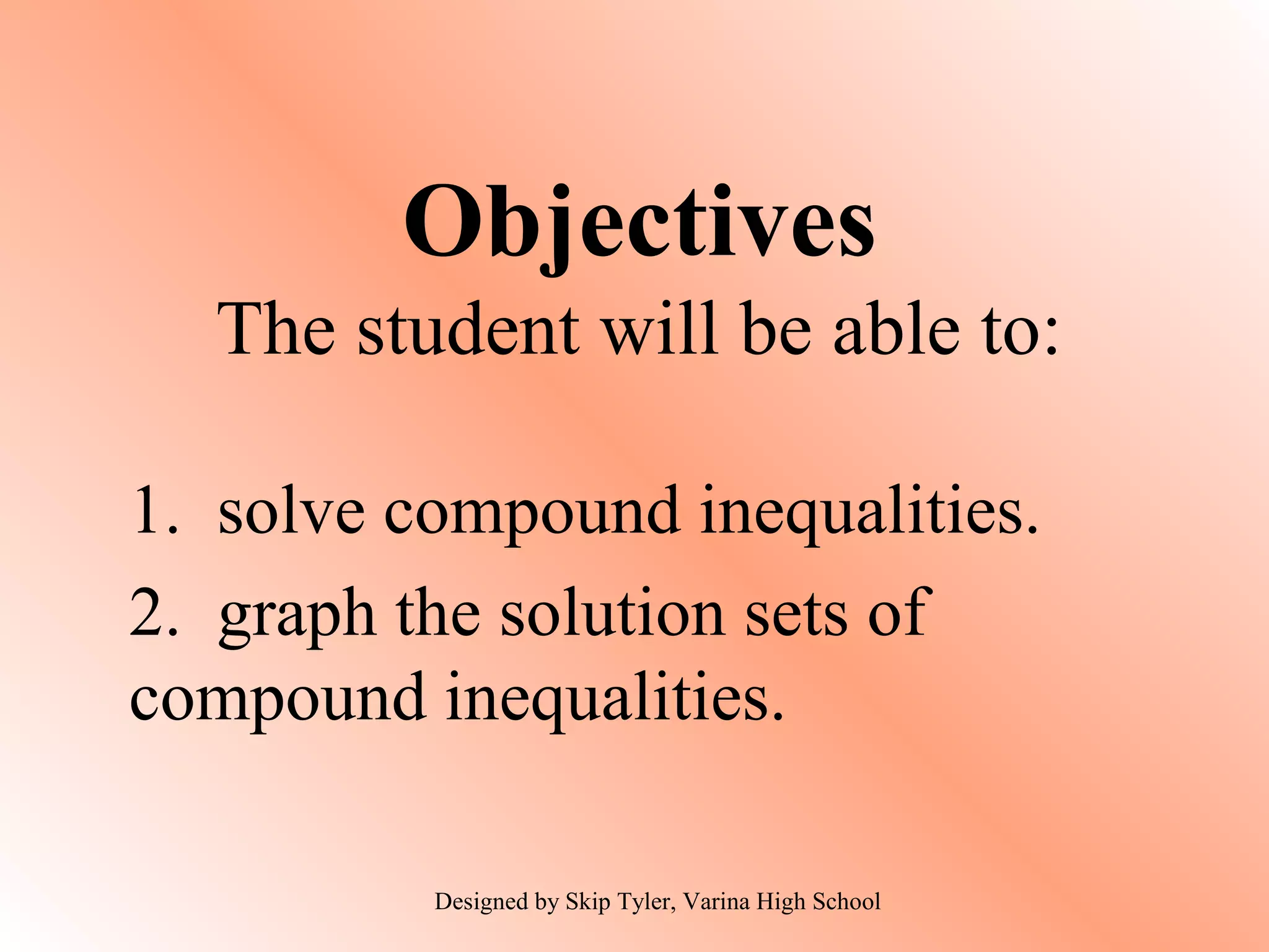 Solve Complex Inequalities Algebra 1 | PPT