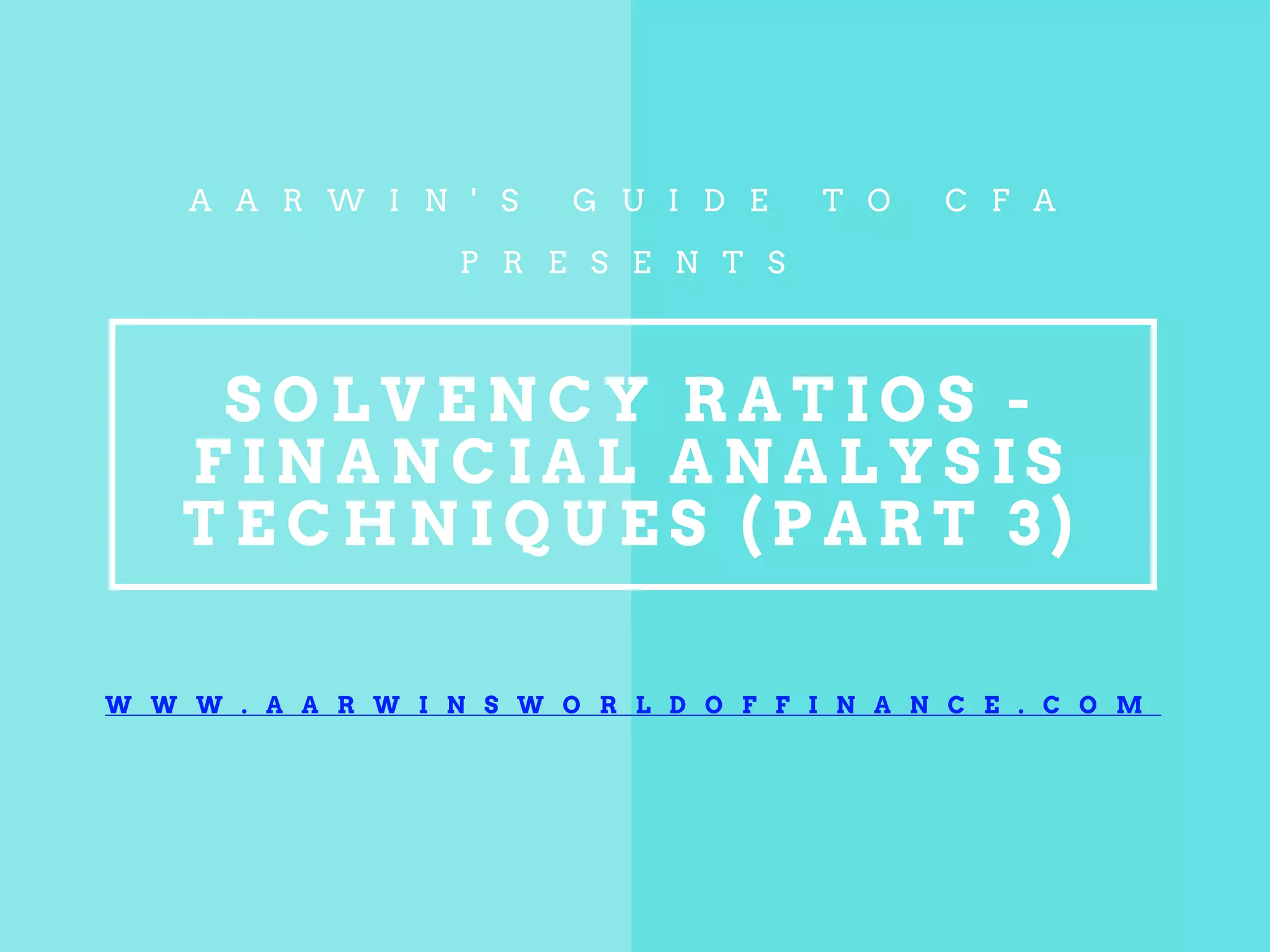 Solvency ratios - CFA Level 1 | PPT