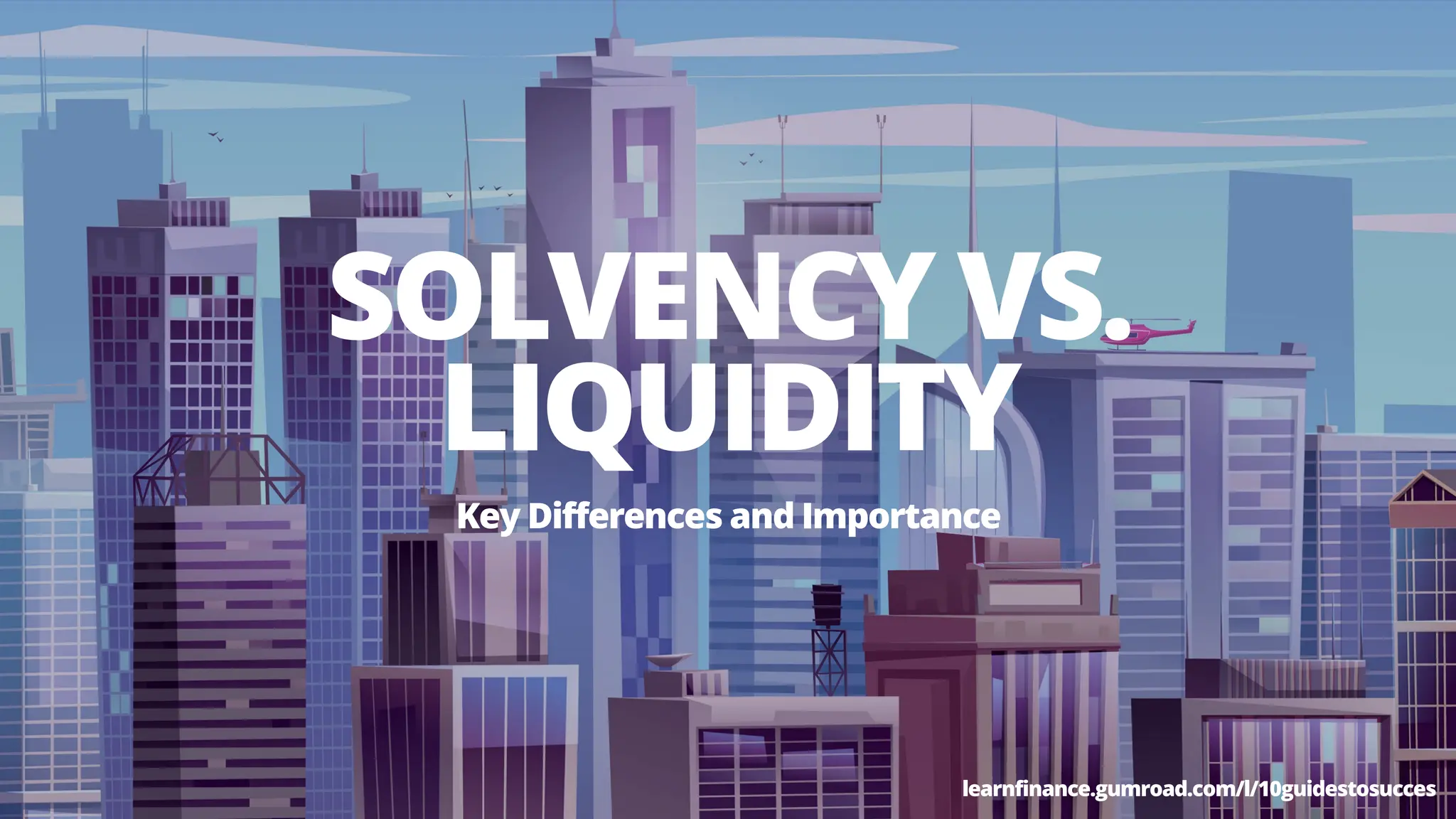 Solvency vs Liquidity | PDF