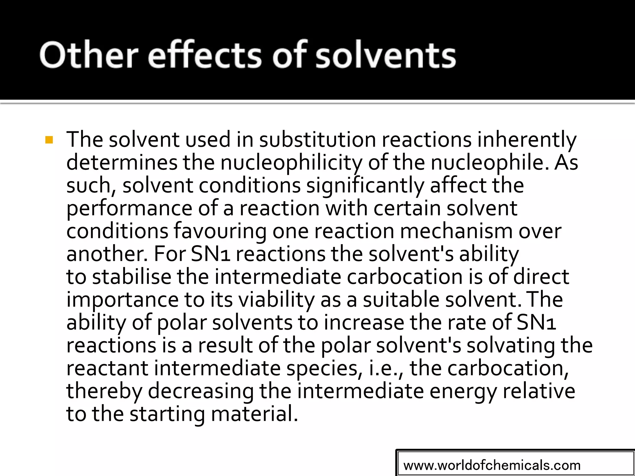 Solvent Effects on Chemical Reaction | PPTX