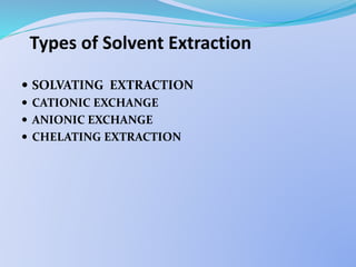 Solvent Extraction | PPTX