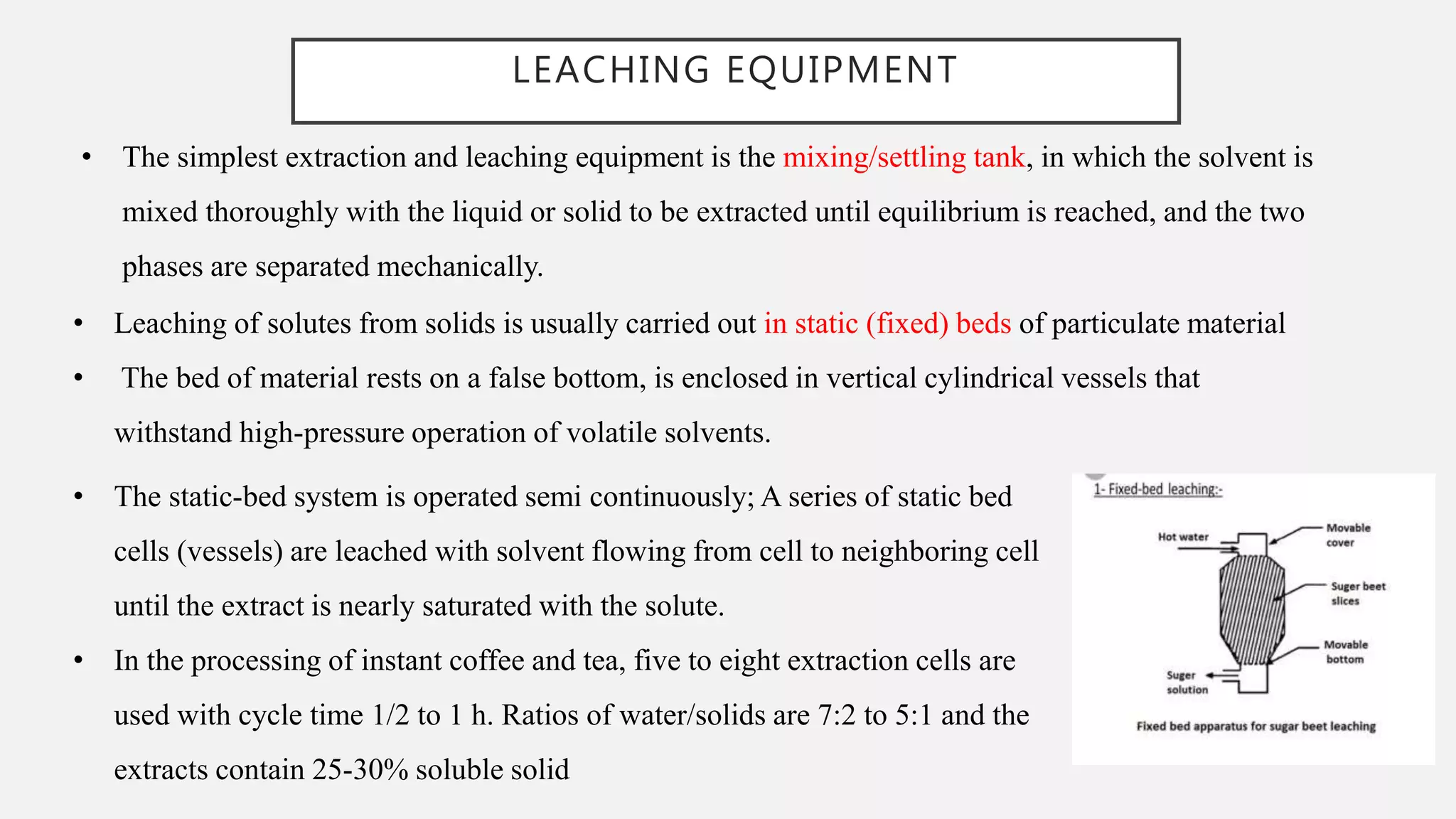 Solvent extraction,Leaching, gas absorption equipment | PPTX
