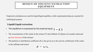 Solvent extraction,Leaching, gas absorption equipment | PPTX