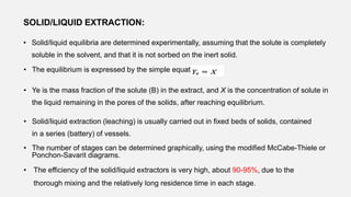 Solvent extraction,Leaching, gas absorption equipment | PPTX