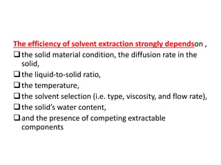 solvent extraction111352521347314ig.pptx