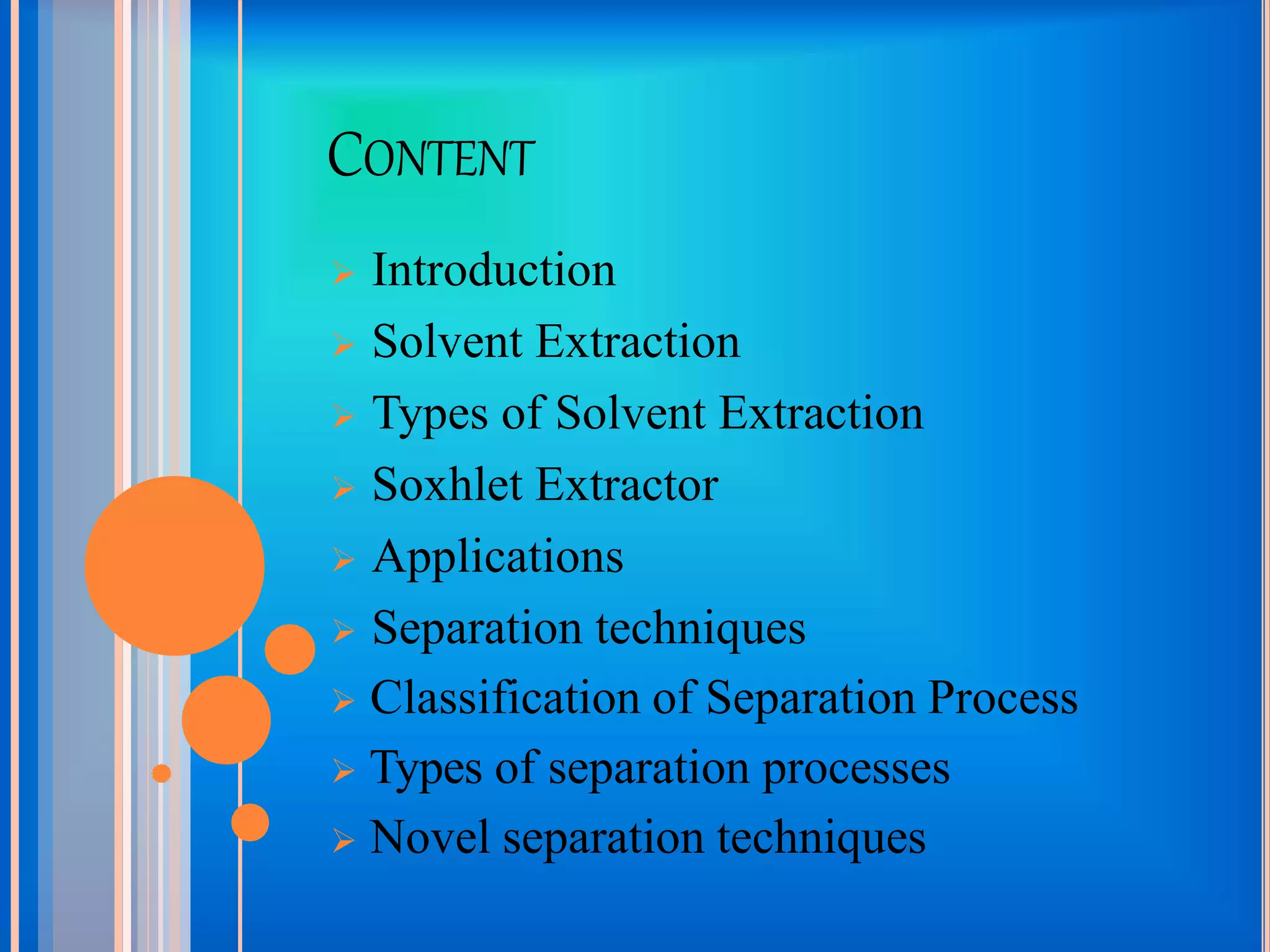 Solvent extraction and separation tech. PPT.pptx
