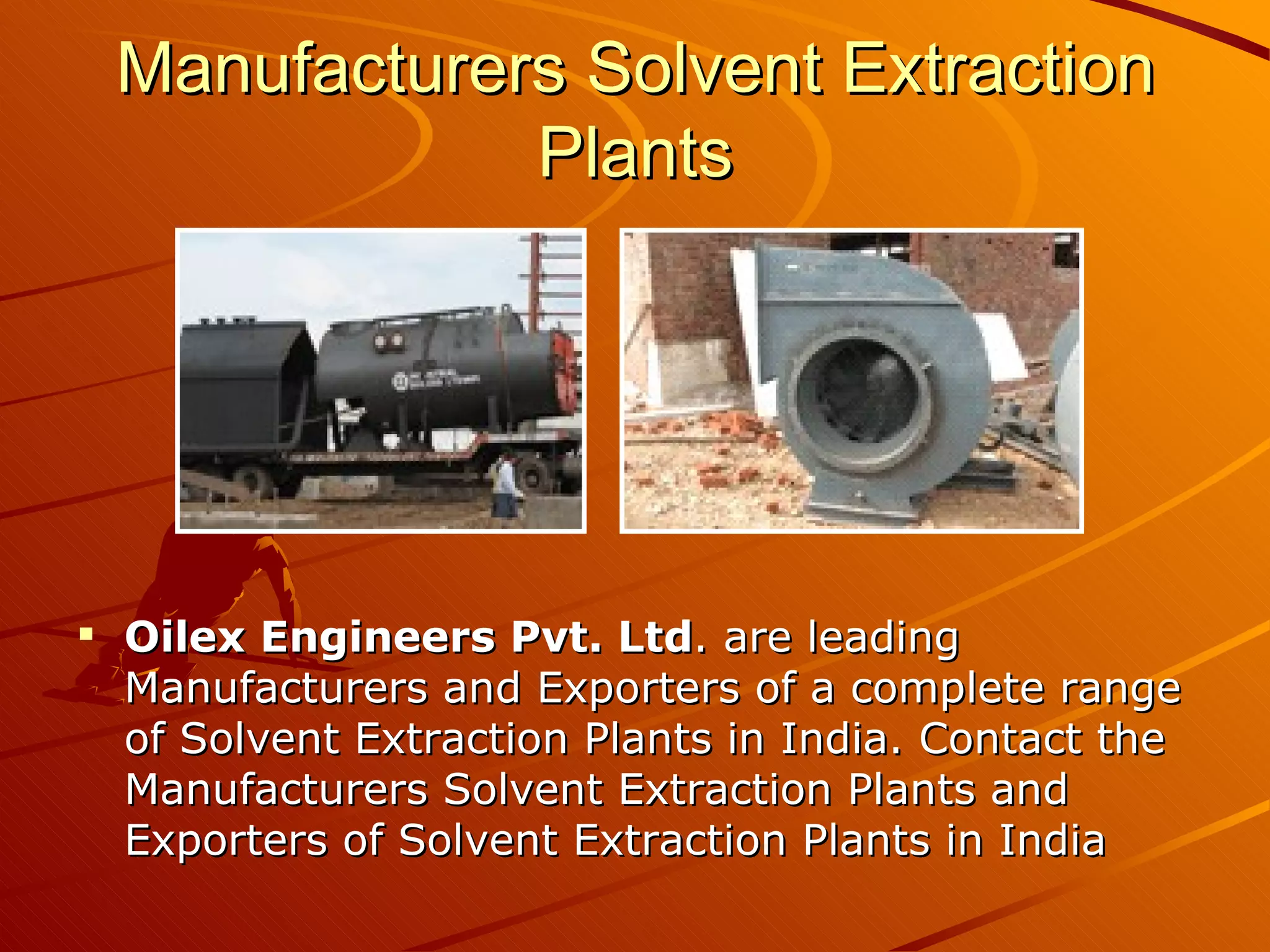 Solvent extraction plants | PPT
