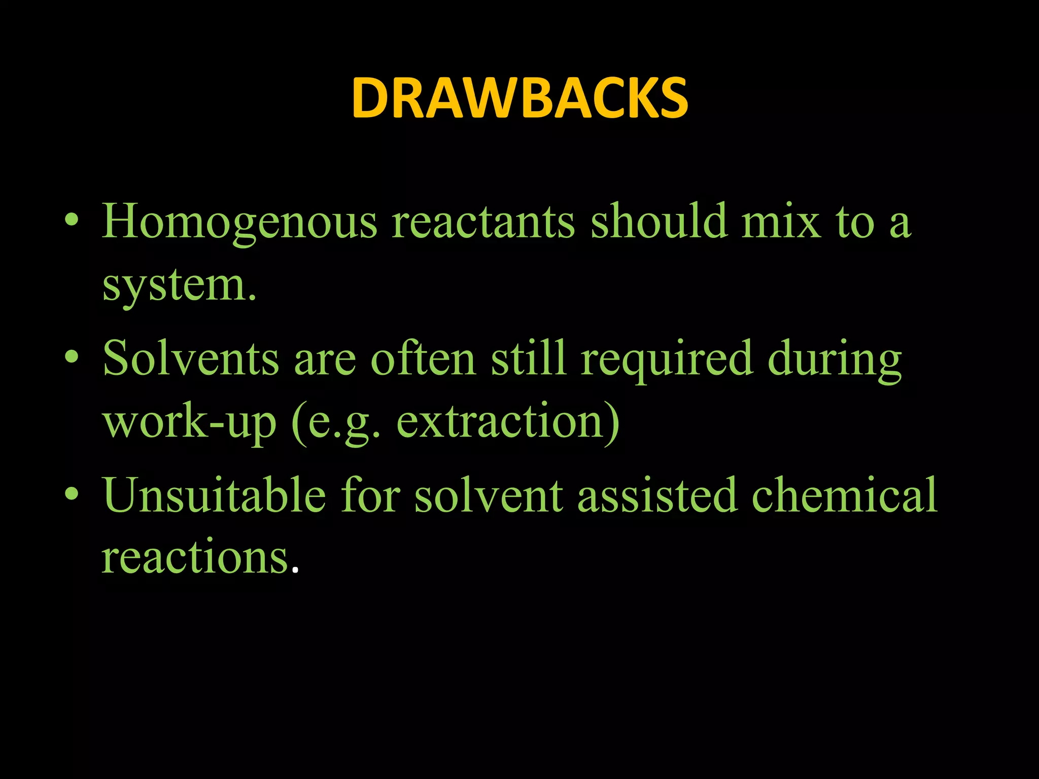 Solventless reaction in green chemistry | PPTX