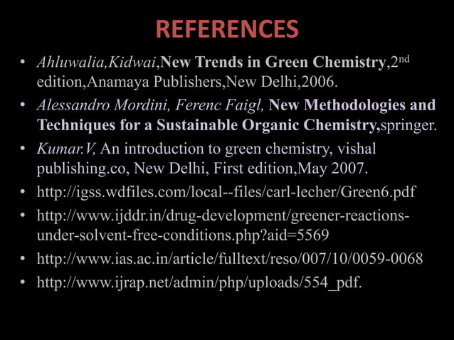 Solventless reaction in green chemistry | PPTX