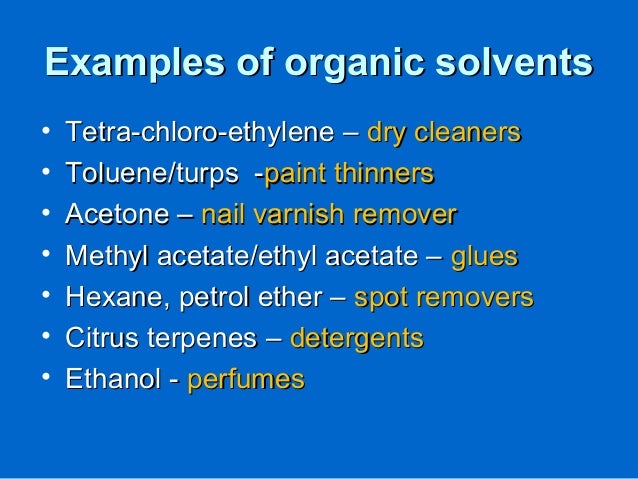 Solvents