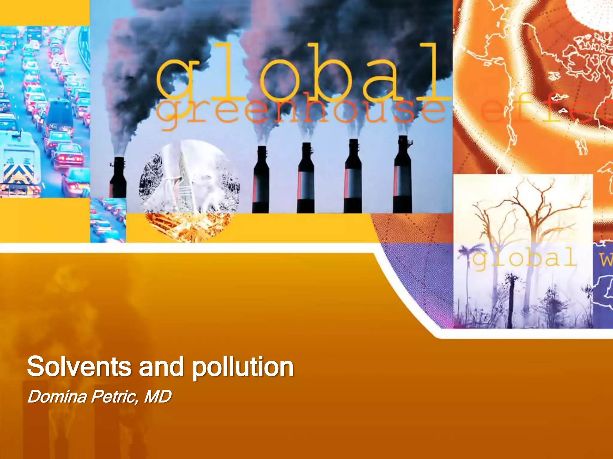 Solvents and pollution | PPSX