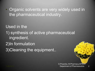 Solvents used pharmaceutically(j.c) | PPTX