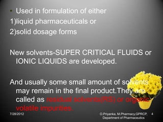 Solvents used pharmaceutically(j.c) | PPTX