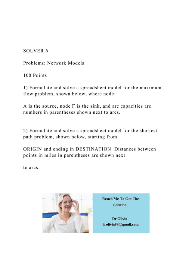 SOLVER 6 Problems Network Models 100 Points 1) Fo.docx