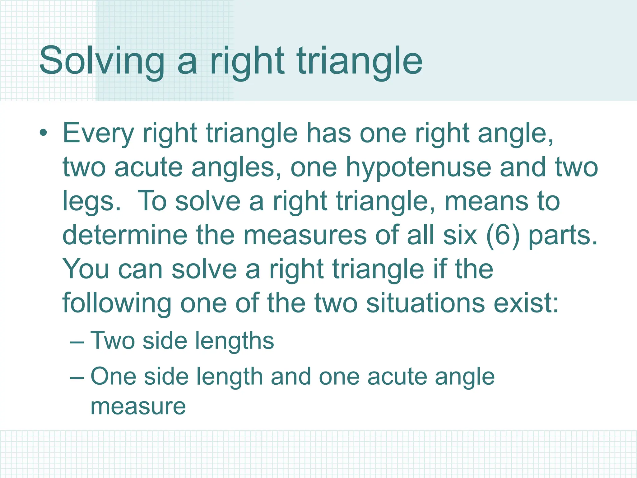 Solving The Right Triangles PowerPoint 2.ppt