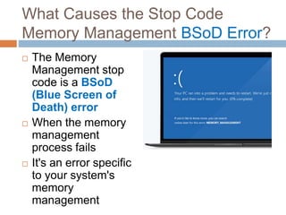 Solve Stop Code Memory Management on Windows.pptx