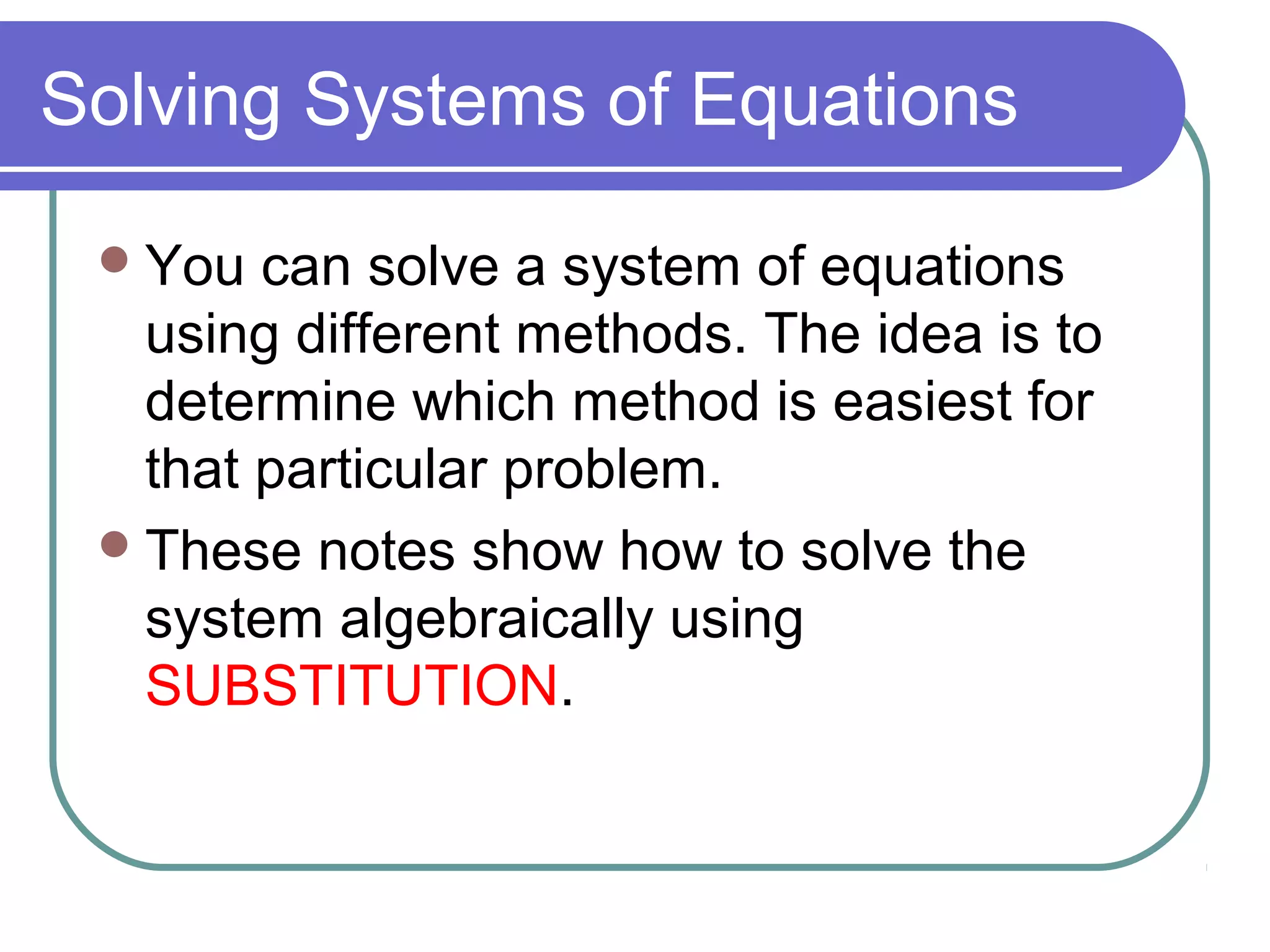 Solving System of Equations by Substitution | PPT