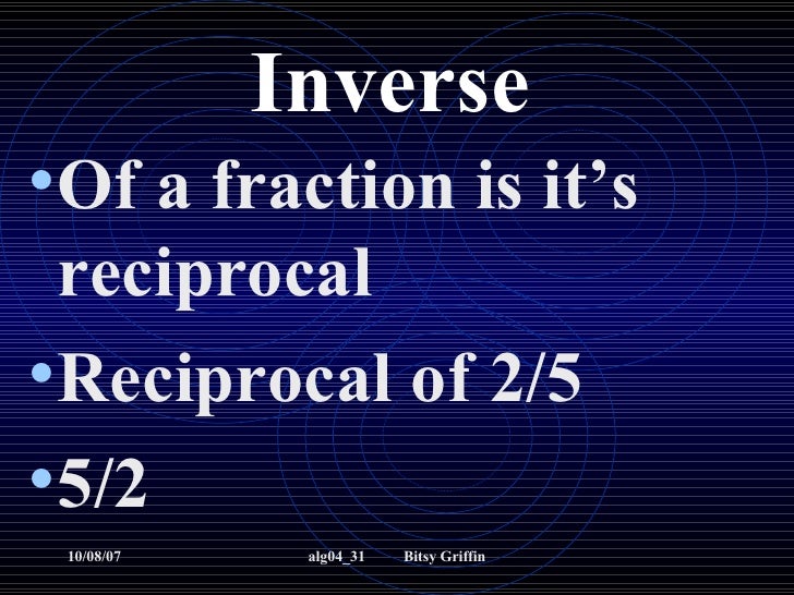 Solving Equations Using Reciprocals Solving Equations Using Reciprocals