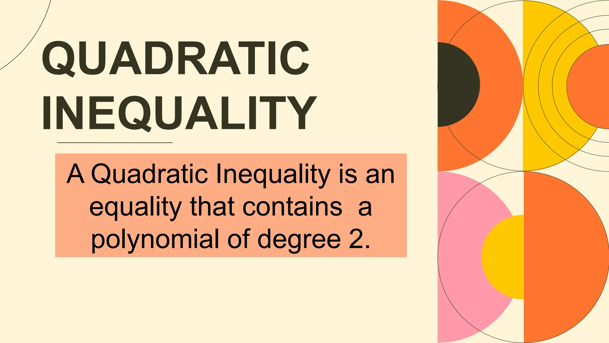 SOLVING-QUADRATIC-INEQUALITIES GRADE 9.pptx