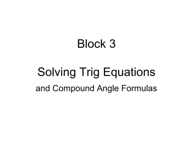 Solving trig equations + double angle formulae | PPT