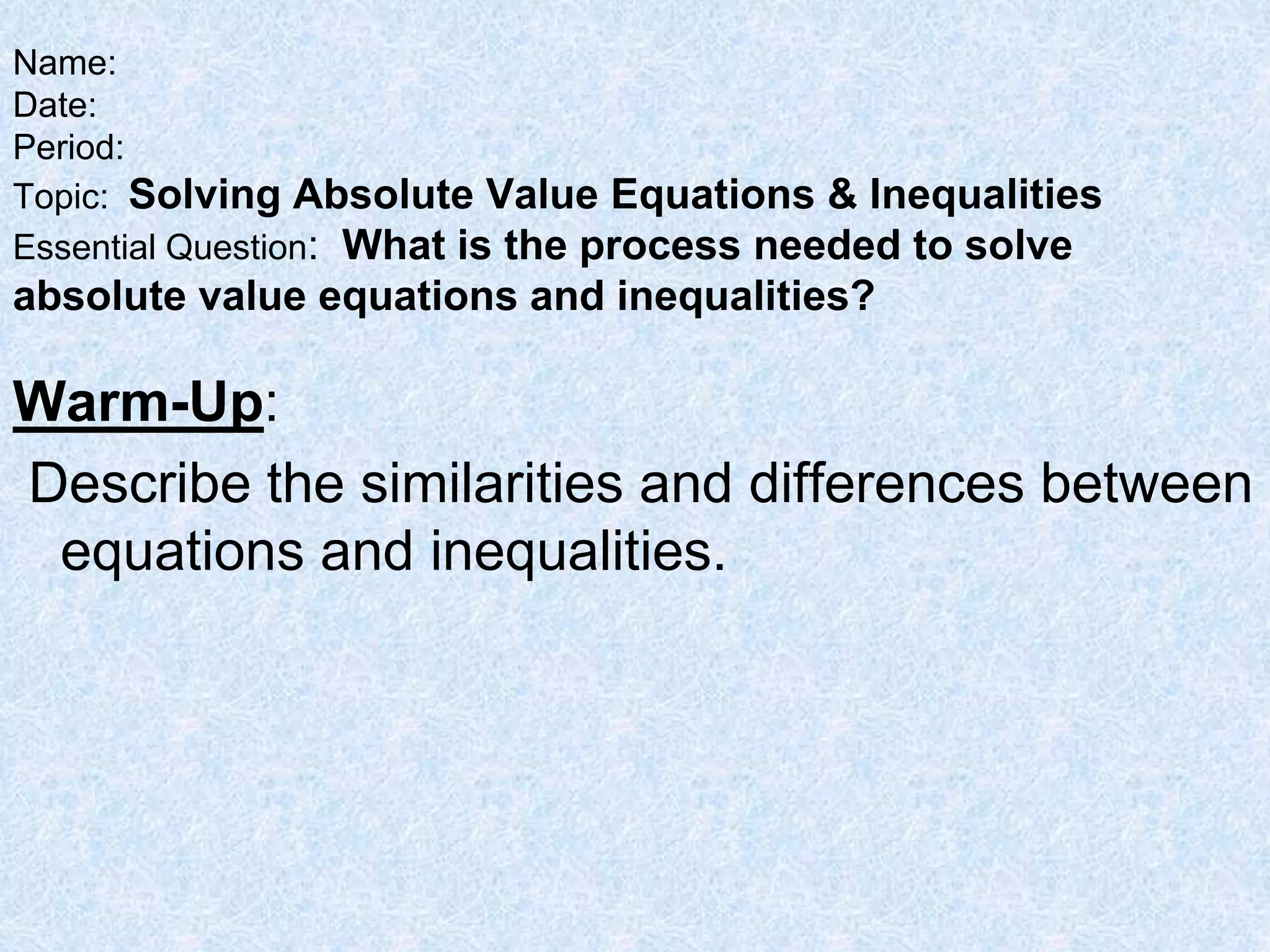 Solving Absolute Value Equations and Inequalities.ppt
