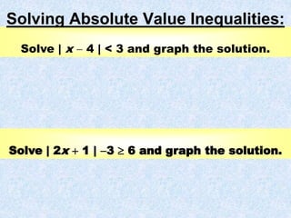 Solving Absolute Value Equations and Inequalities.ppt