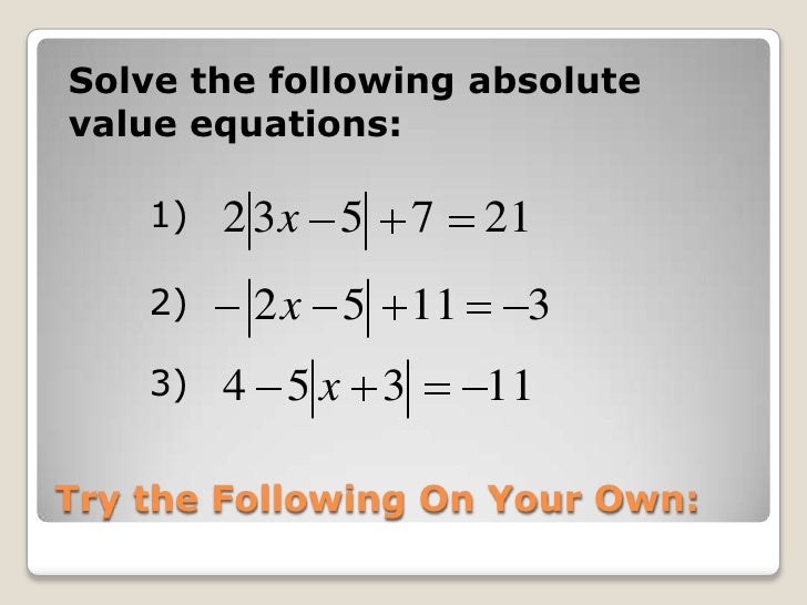 Solving Multi Step Absolute Value Equations - Tessshebaylo