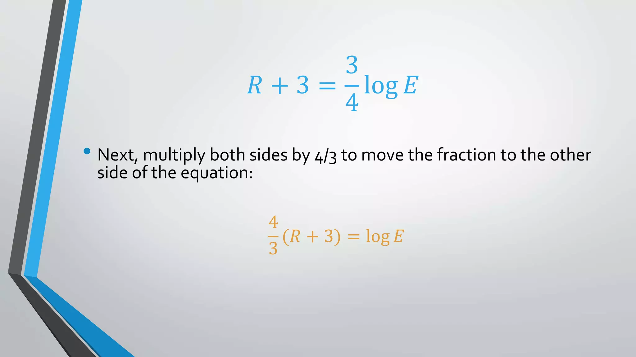 Solving a logarithmic equation | PPTX