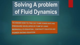 Solving a problem of fluide dynamics | PPTX