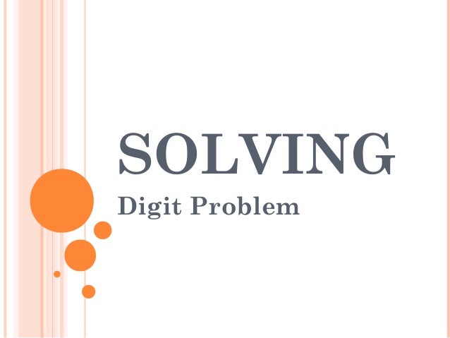 Solving Digit Problems solving-digit-problems