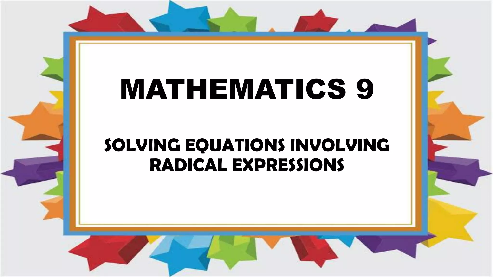 Solving Equations Involving Radical Expressions | PDF