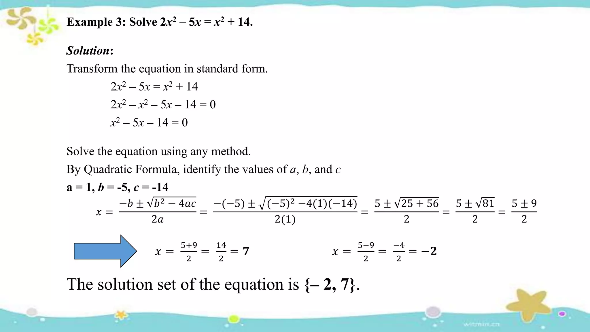 Solving Equations Transformable to Quadratic Equation Including ...