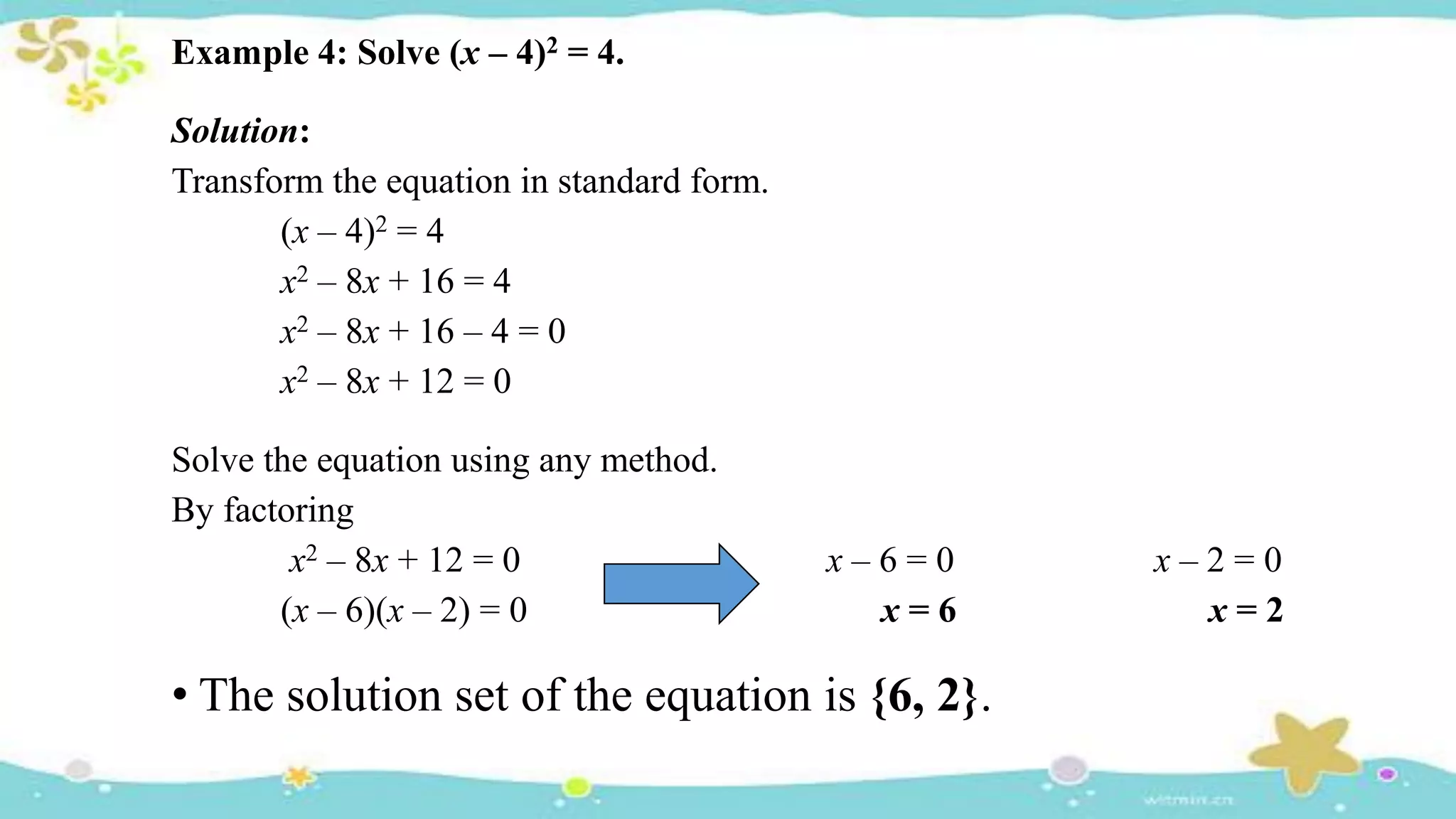Solving Equations Transformable to Quadratic Equation Including ...