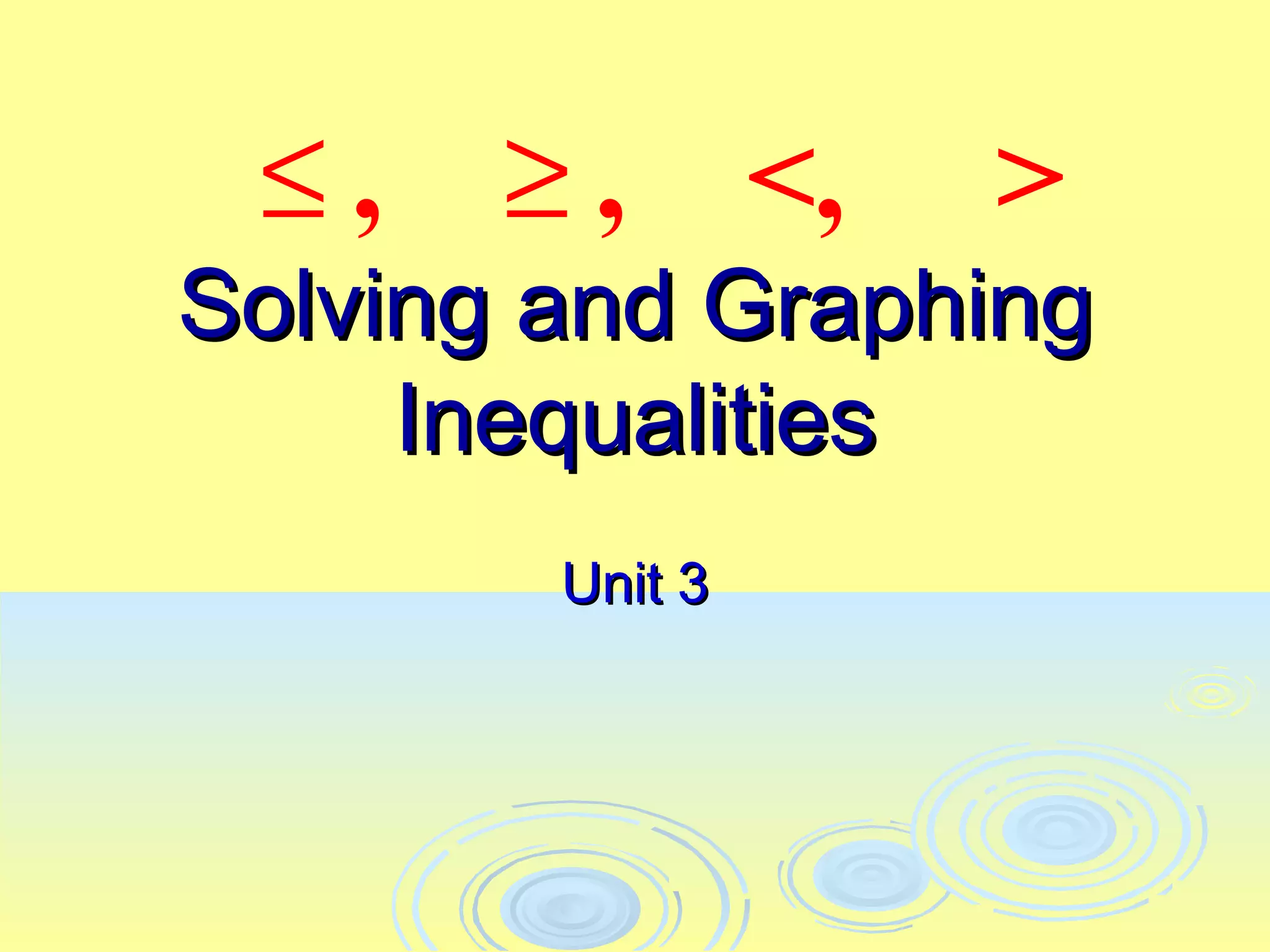 Graphing and Solving Inequalities | PPT