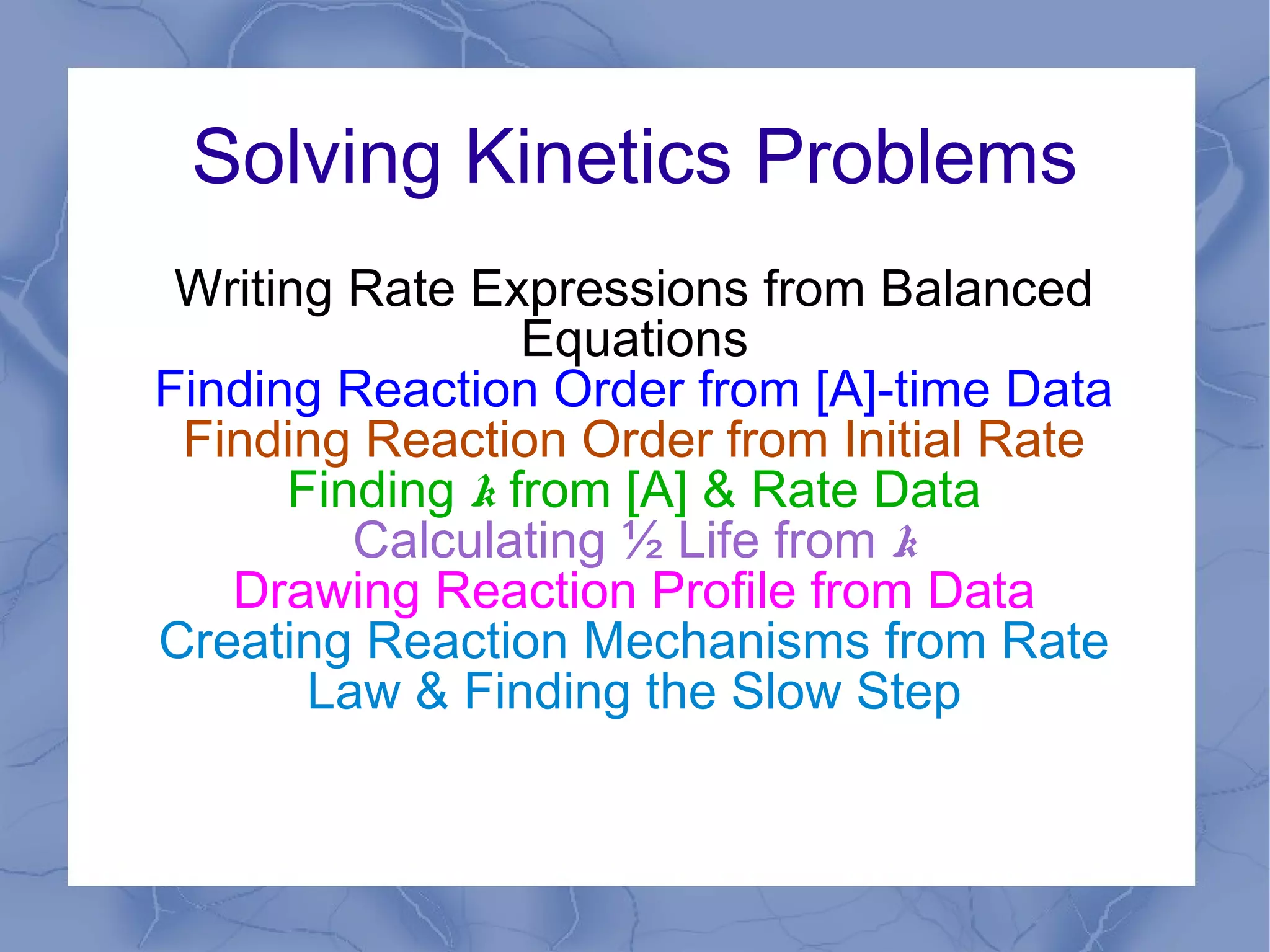 Solving kinetics problems | PPT