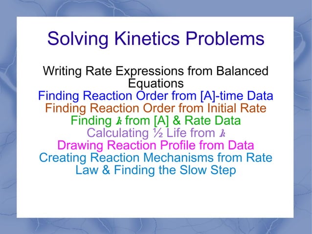 Solving kinetics problems | PPT | Chemistry | Science