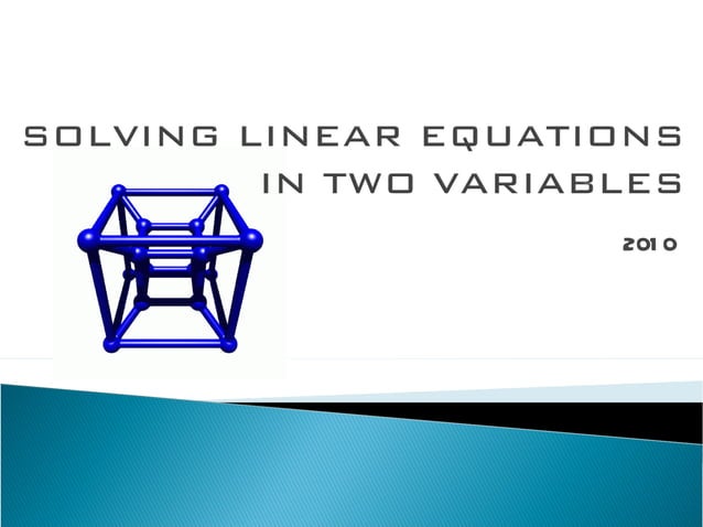 Solving linear equations in two | PPT | Physics | Science