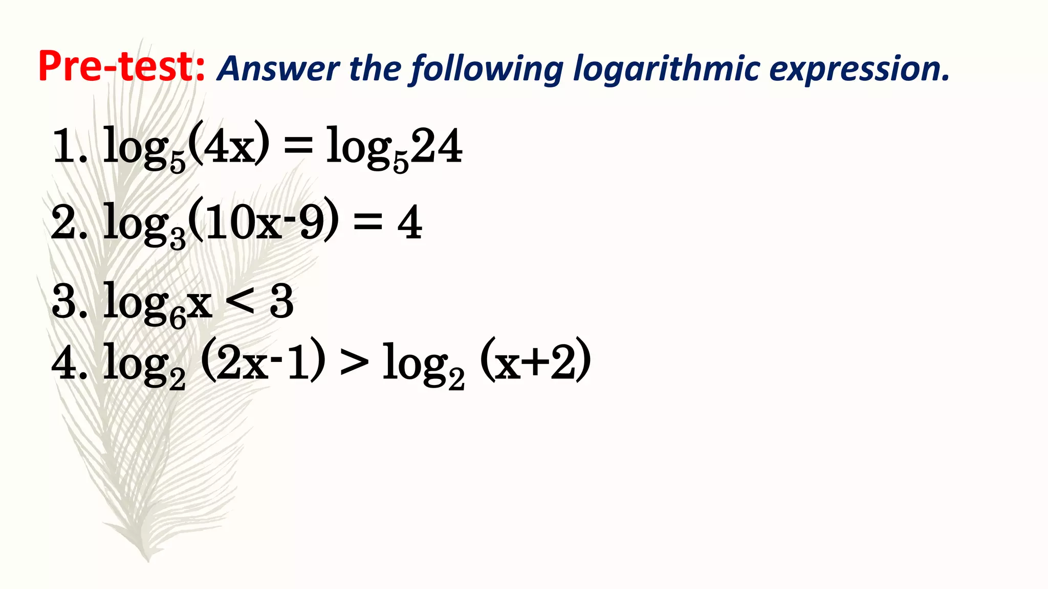 Solving logarithmic equations and inequalities | PPTX