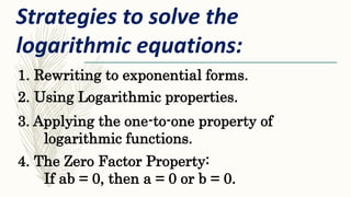 Solving logarithmic equations and inequalities | PPTX