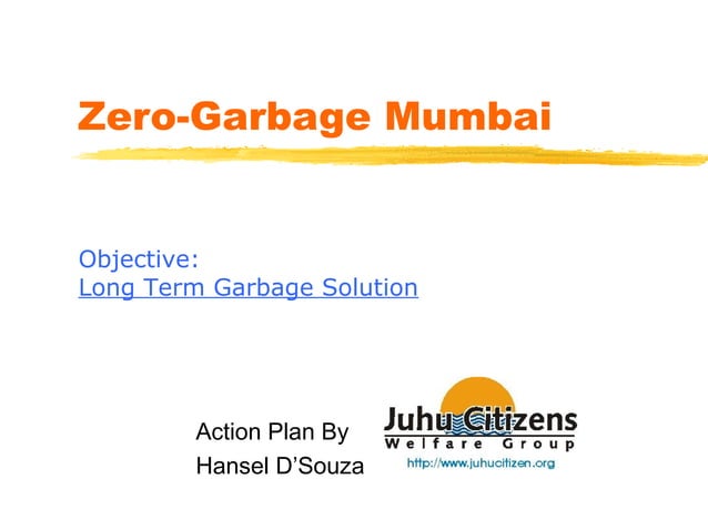 Solving mumbai's garbage problem | PPT
