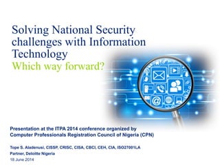 Solving National Security challenges with Information Technology By ...