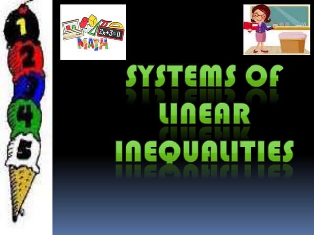 Solving of system of linear inequalities | PPTX