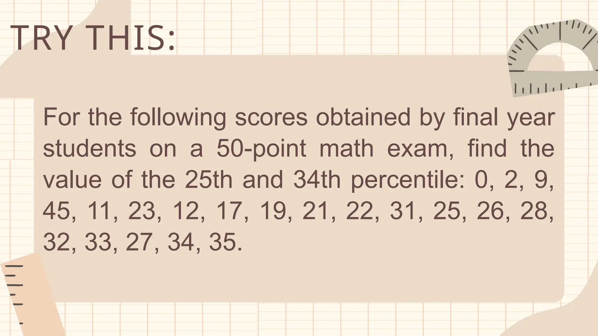 Solving Percentiles 4th quarter Mathematics 10.pptx