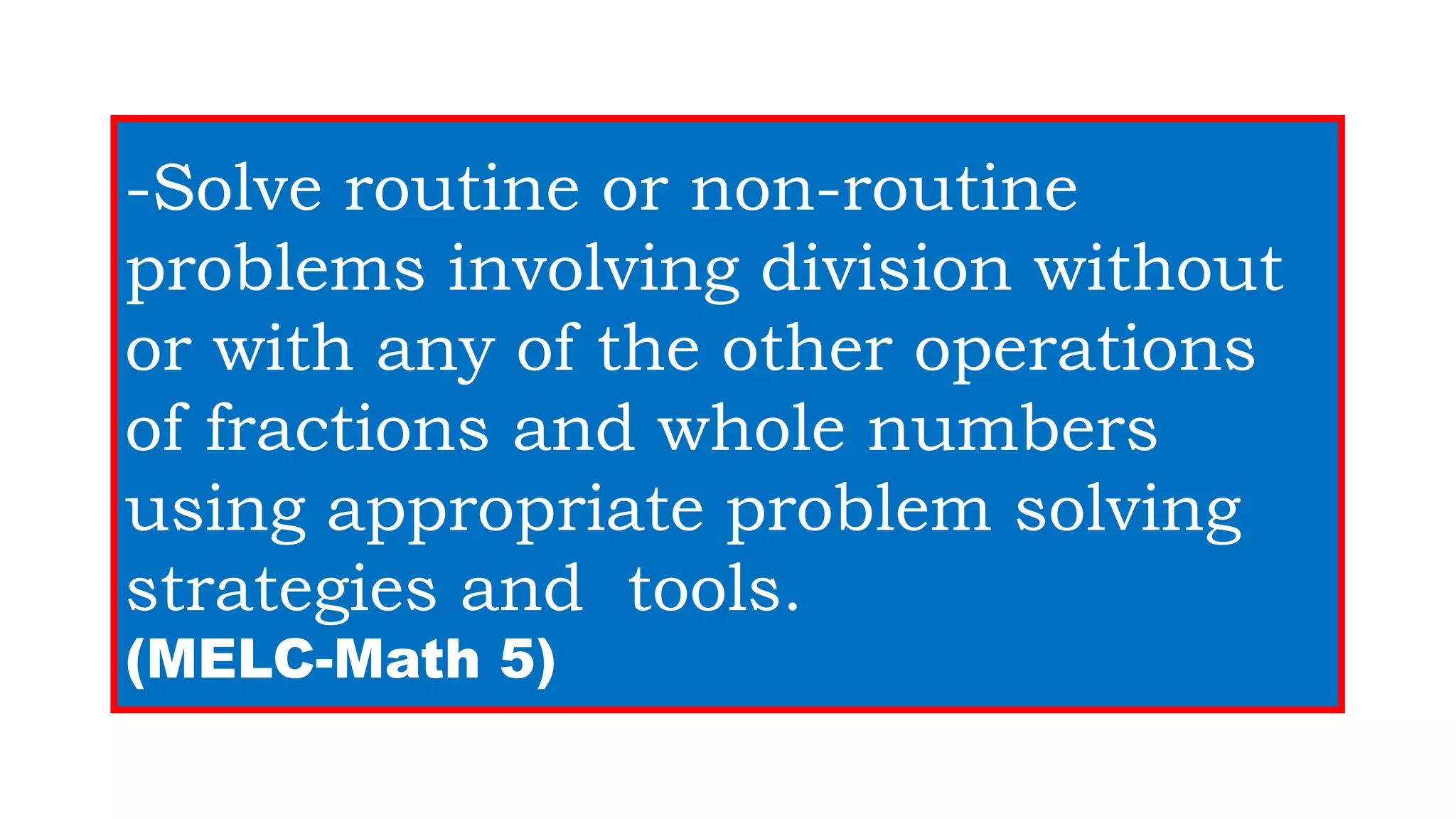 Solving Problems Involving Division of Fractions.pptx