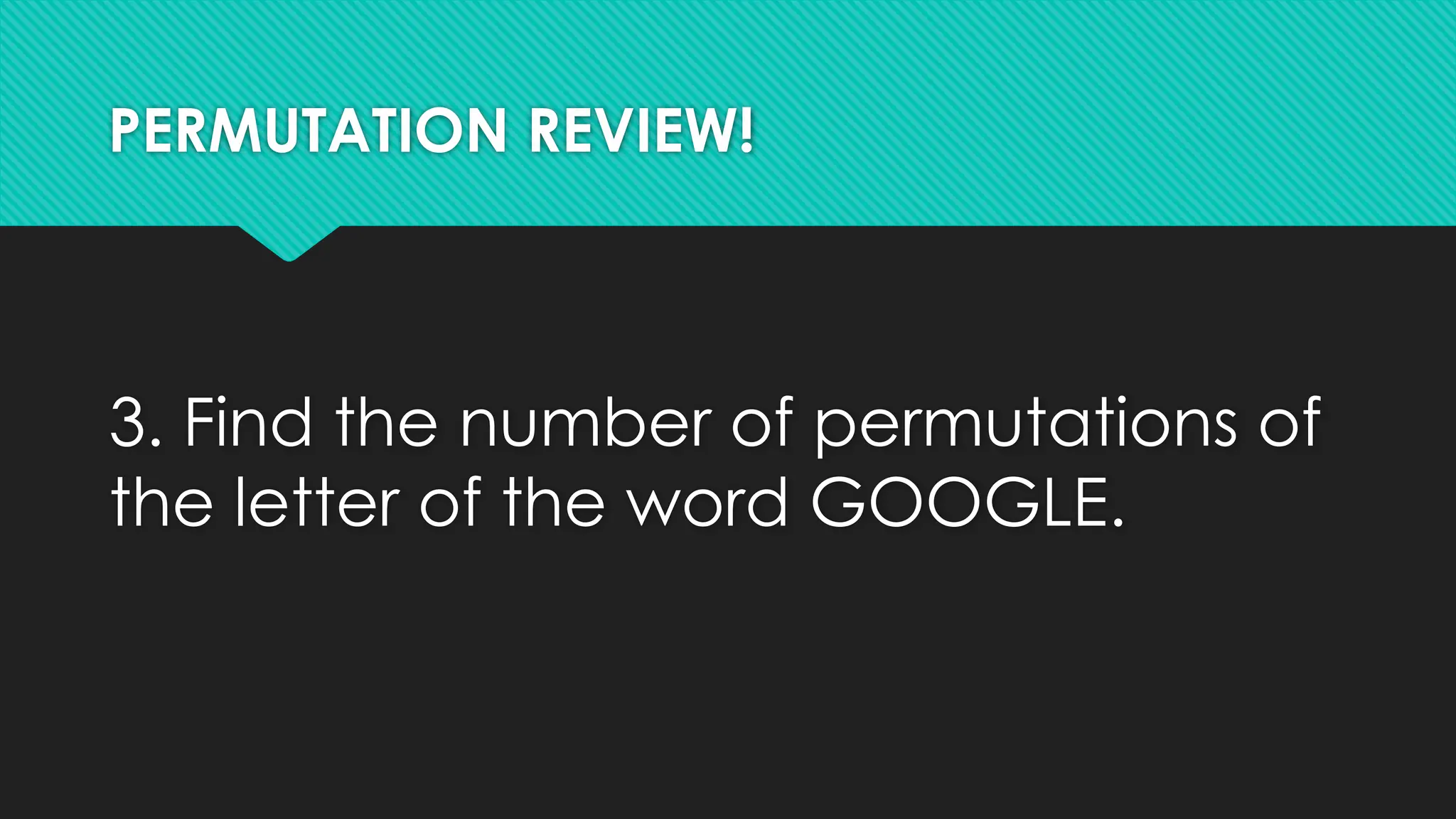 SOLVING PROBLEMS INVOLVING PERMUTATIONS.pptx