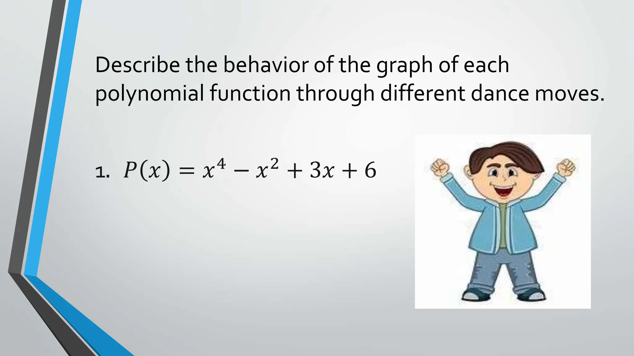 SOLVING PROBLEMS INVOLVING POLYNOMIAL FUNCTIONS.pptx