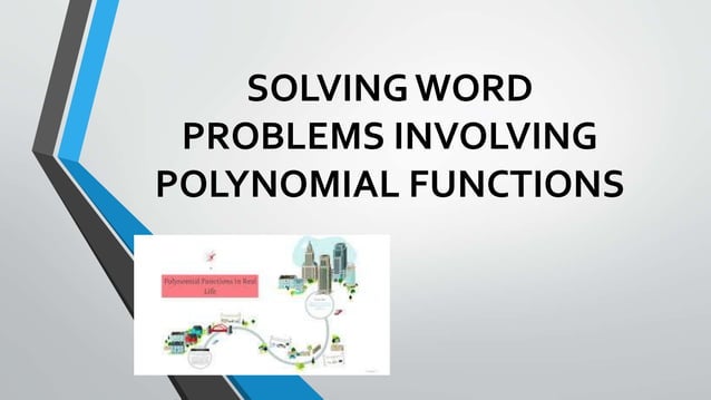 SOLVING PROBLEMS INVOLVING POLYNOMIAL FUNCTIONS.pptx | Weather | Science