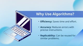 Solving Problems with Algorithms, making things simple | PPT